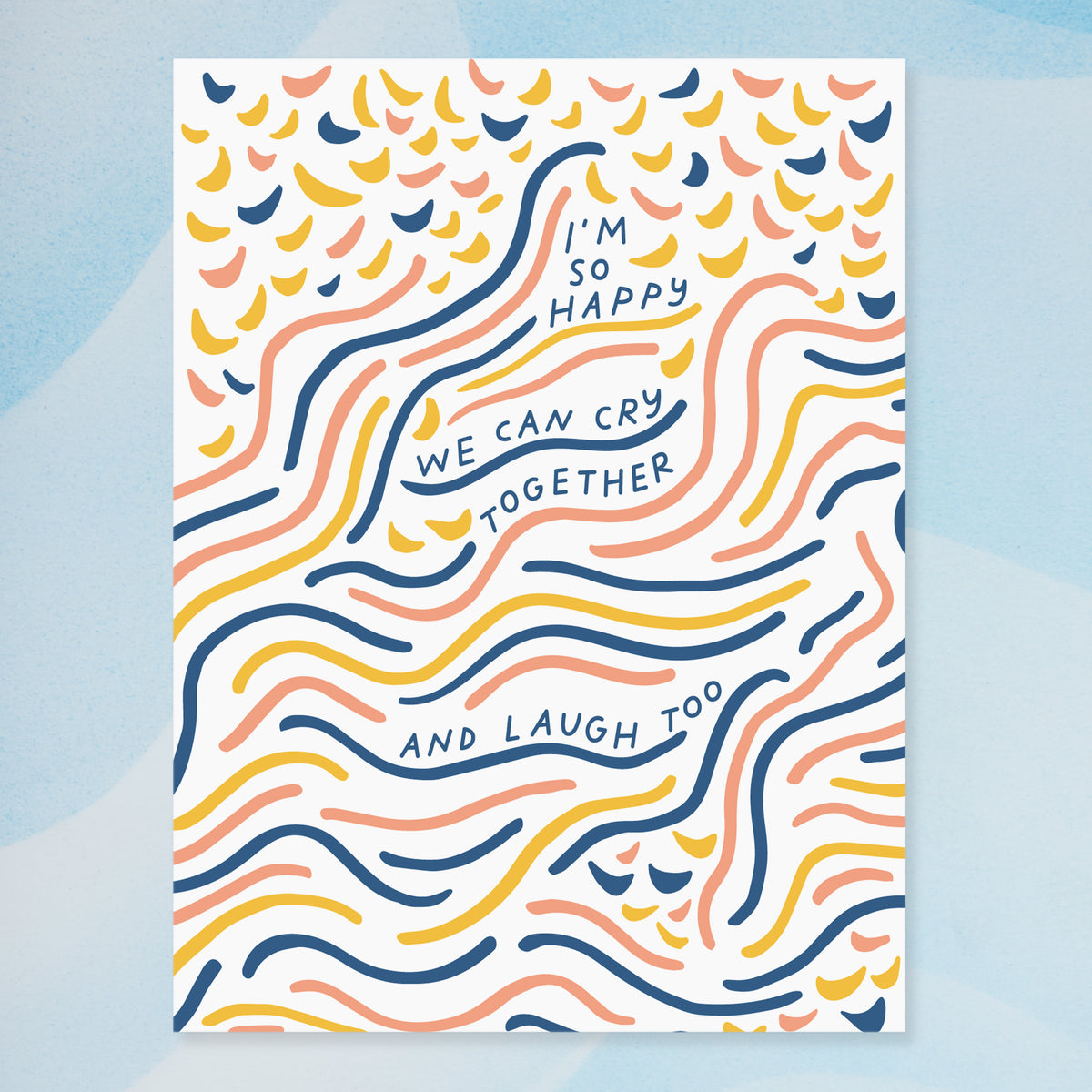 Happy Cry Card – Crush